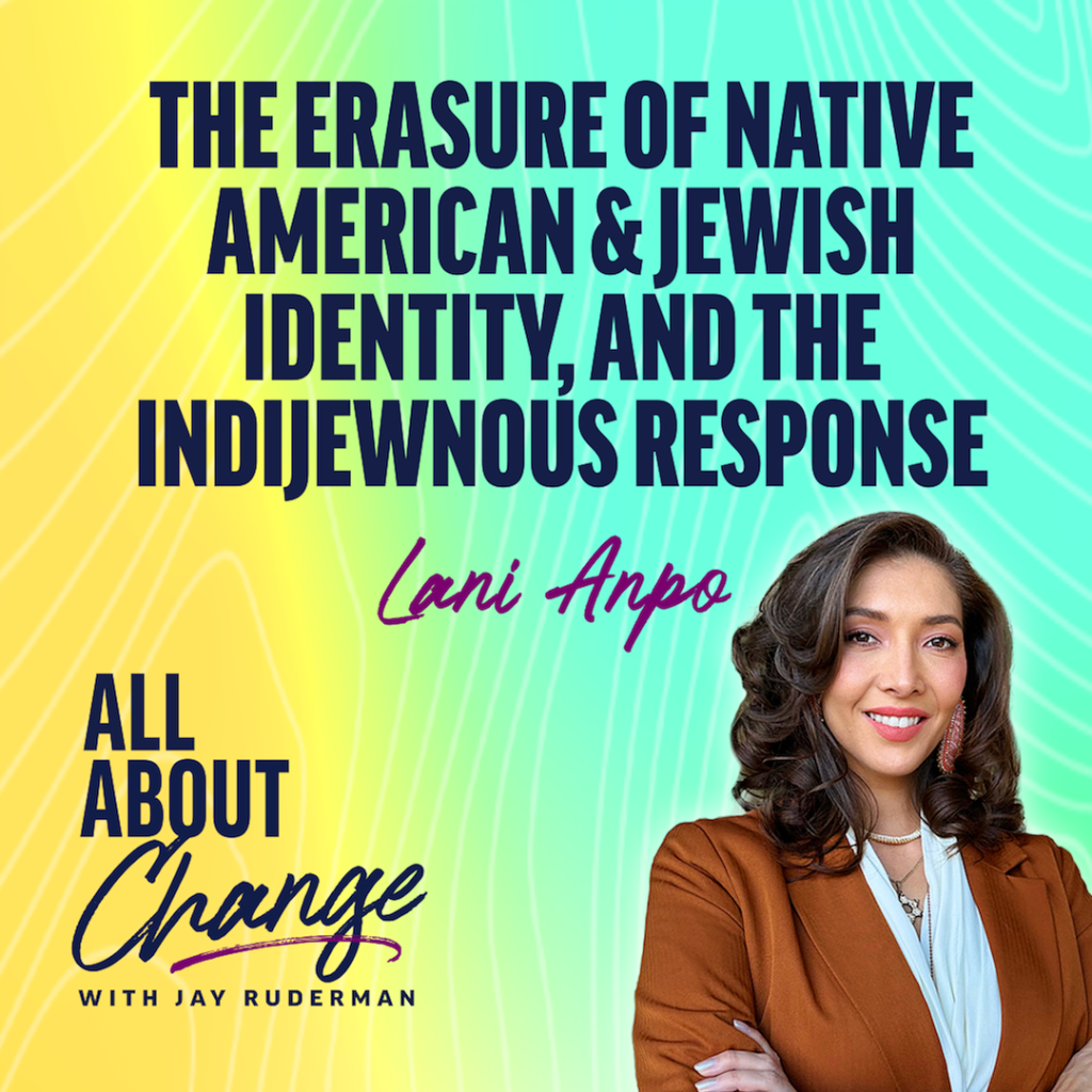Lani Anpo: The Erasure of Native American & Jewish Identity, and the ...